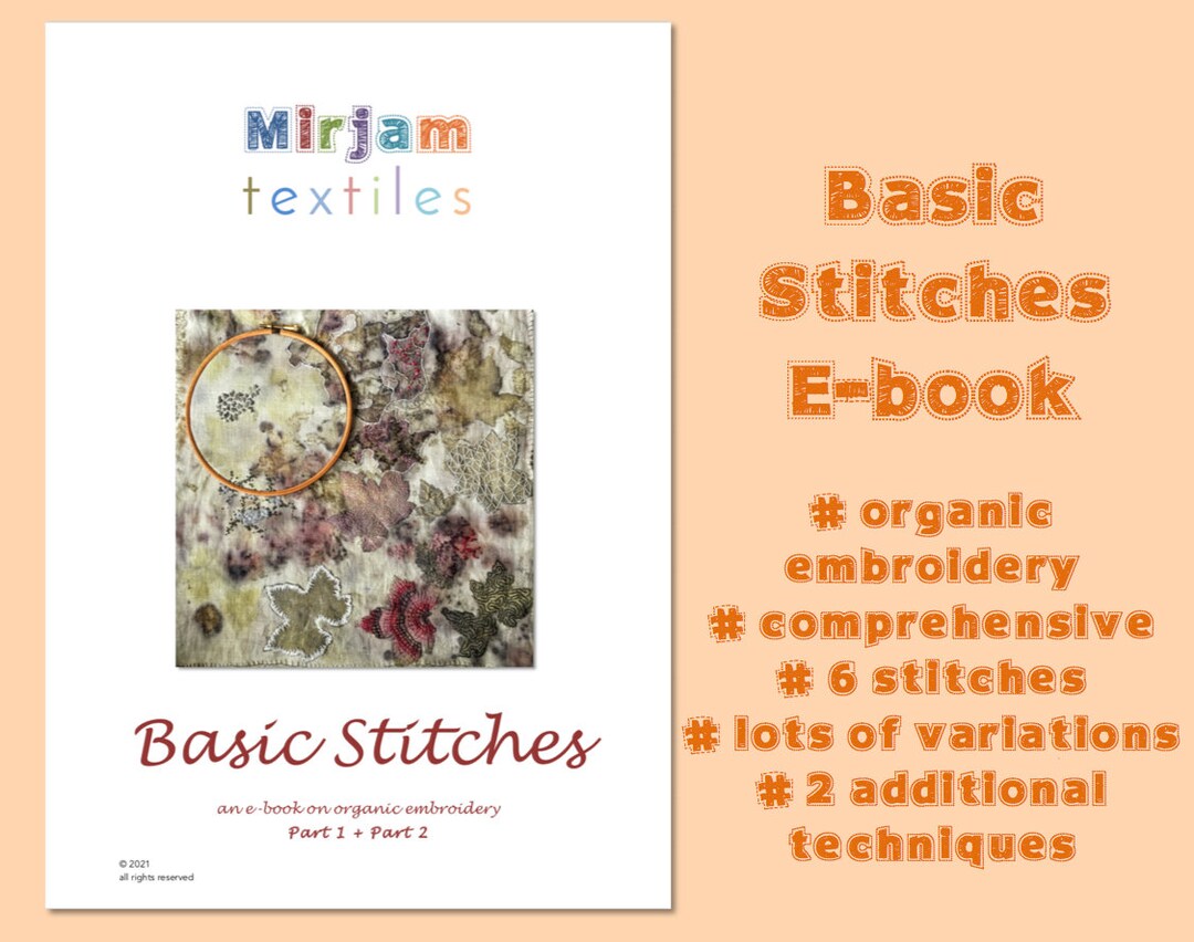 Basic Stitches in Organic Embroidery, E-book in 2 Parts (downloadable ...