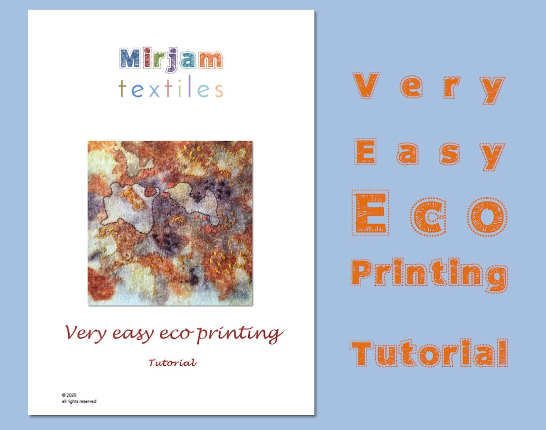 Very Easy Eco Printing Digital Tutorial, 15 Pages, Downloadable PDF - Etsy