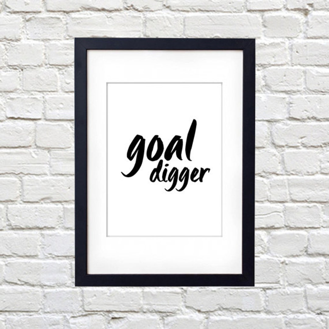 Goal Digger Printable - Etsy