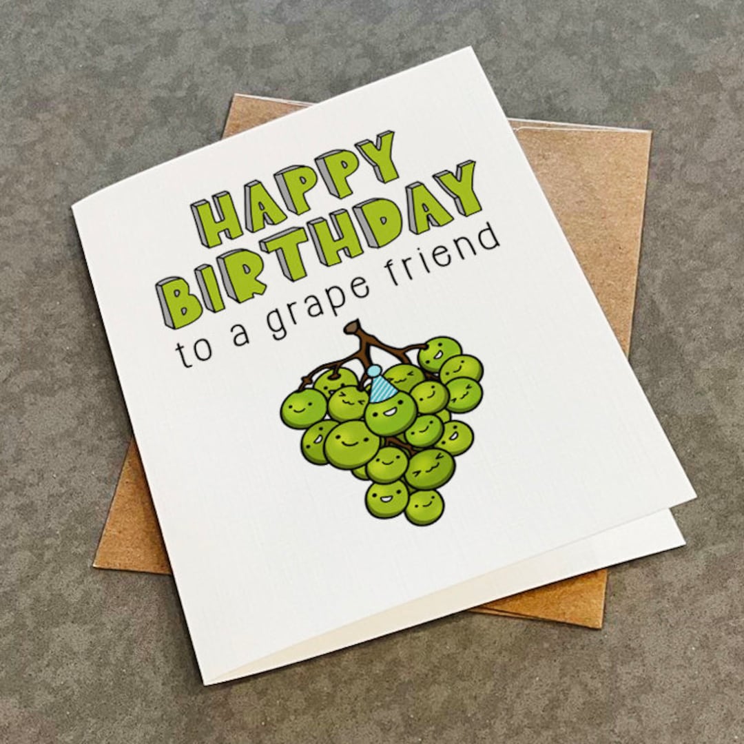 Funny Grape Birthday Card for Him Cute Birthday Card for Best Friend ...