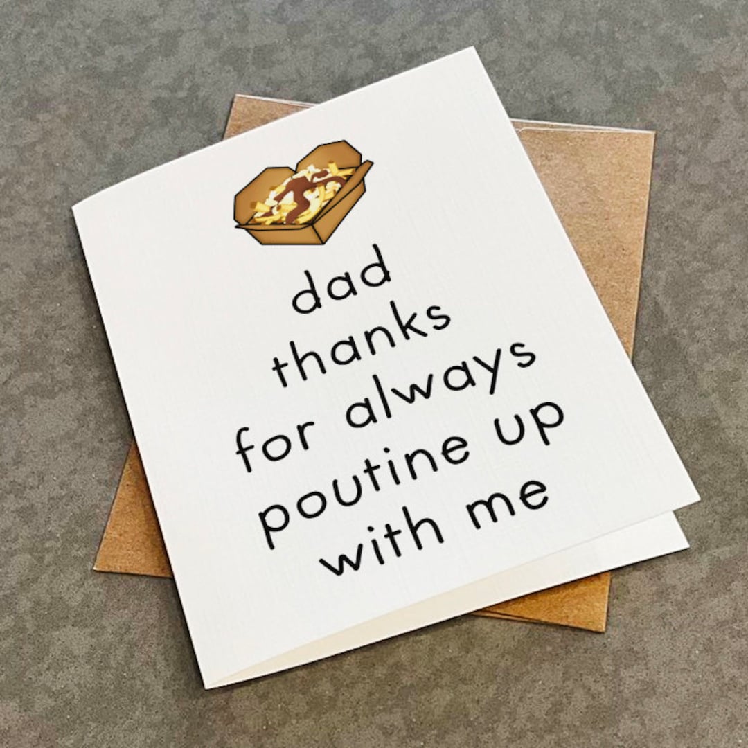 Poutine Father's Day Card - Thanks for Putting up With Me - Funny ...