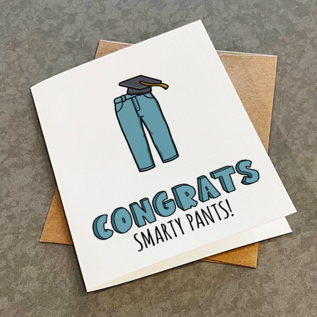 Smarty Pants Graduation Card Cute Congratuations Card for New Graduate ...