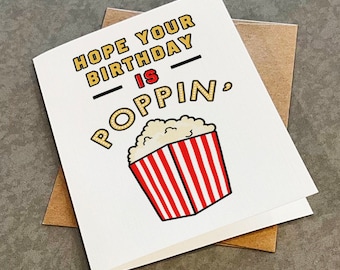 Hope Your Birthday is Poppin', Funny Birthday Card, Funny Food Pun ...