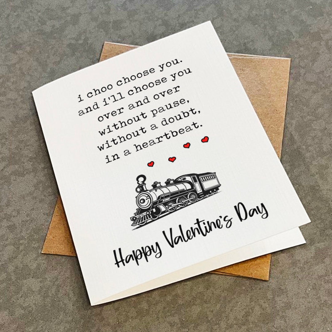 I Choo-choo Choose You Valentines Card, Sweet & Romantic Valentine's ...