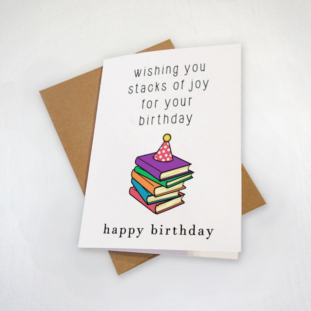 Reading Birthday Card Wishing You Stacks of Joy Cute & - Etsy