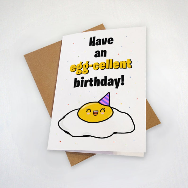 An Egg-cellent Birthday Card Excellent Birthday Greeting | Etsy