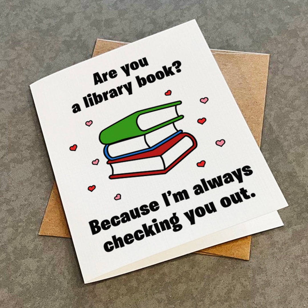 Always Checking You Out Library Themed Valentine's Day Card Book Lover ...