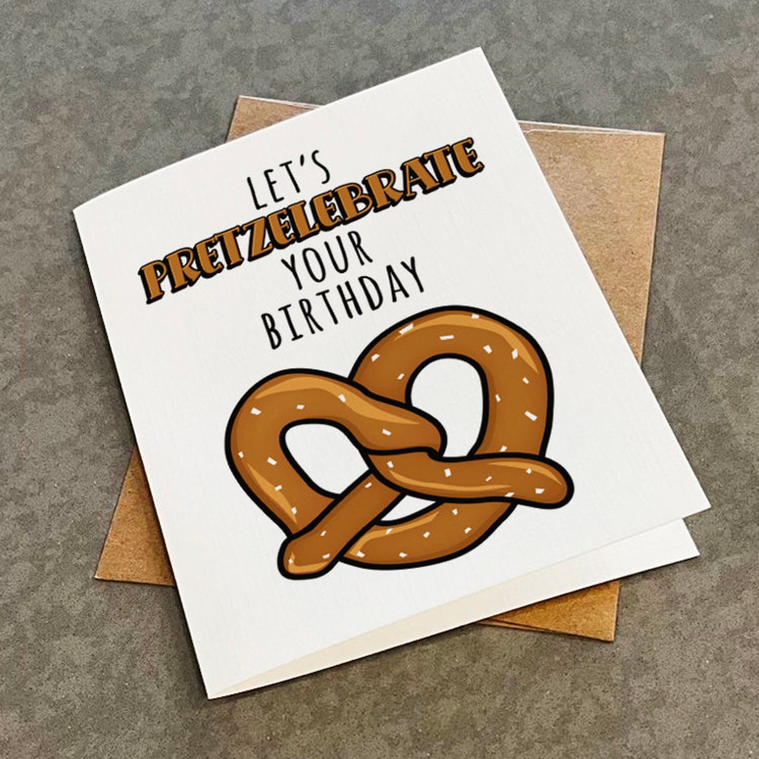 Funny Pretzel Birthday Card: Foodie Celebration - Etsy