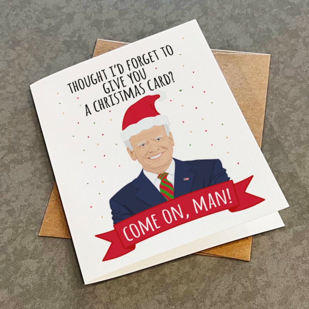 Funny Joe Biden Christmas Card Come on Man Funny President - Etsy Canada