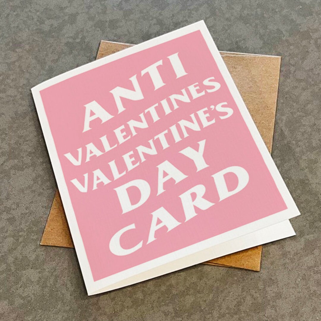 Anti Valentines Valentine's Day Card Funny Valentine's Day Card Social ...