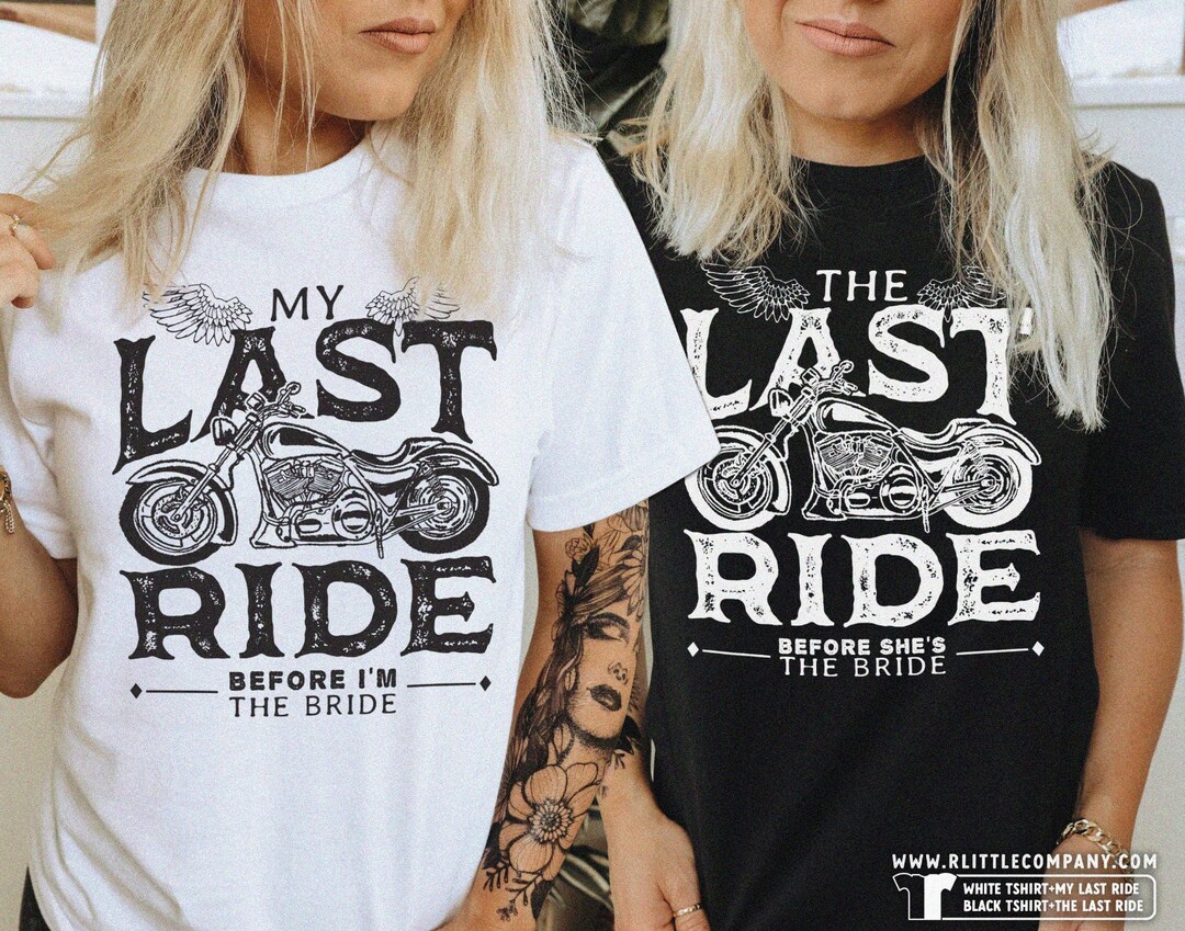 The Last Ride Bachelorette T-shirts Unisex XS-5XL / Personalized ...