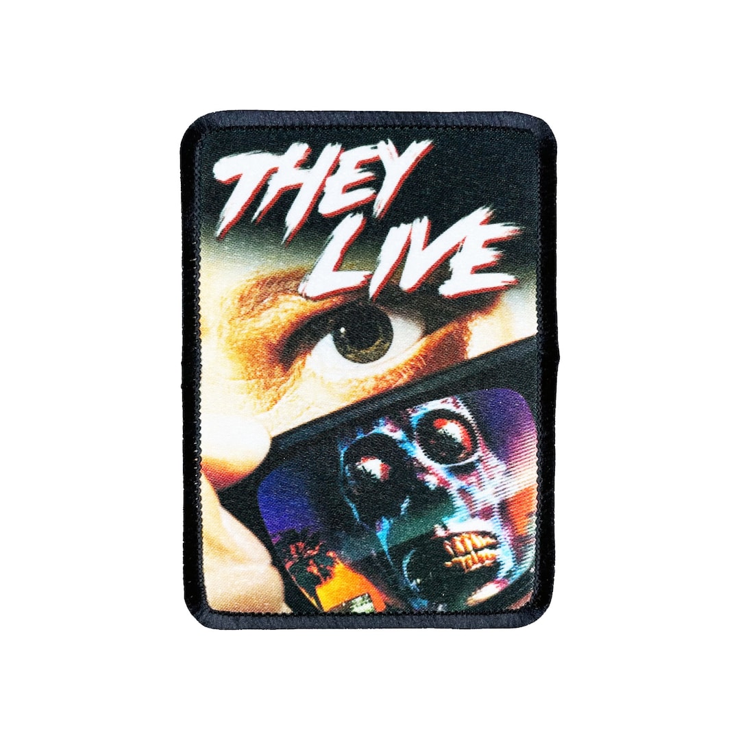 They Live Patch They Live Iron On Patch They Live Movie Patch Alien ...