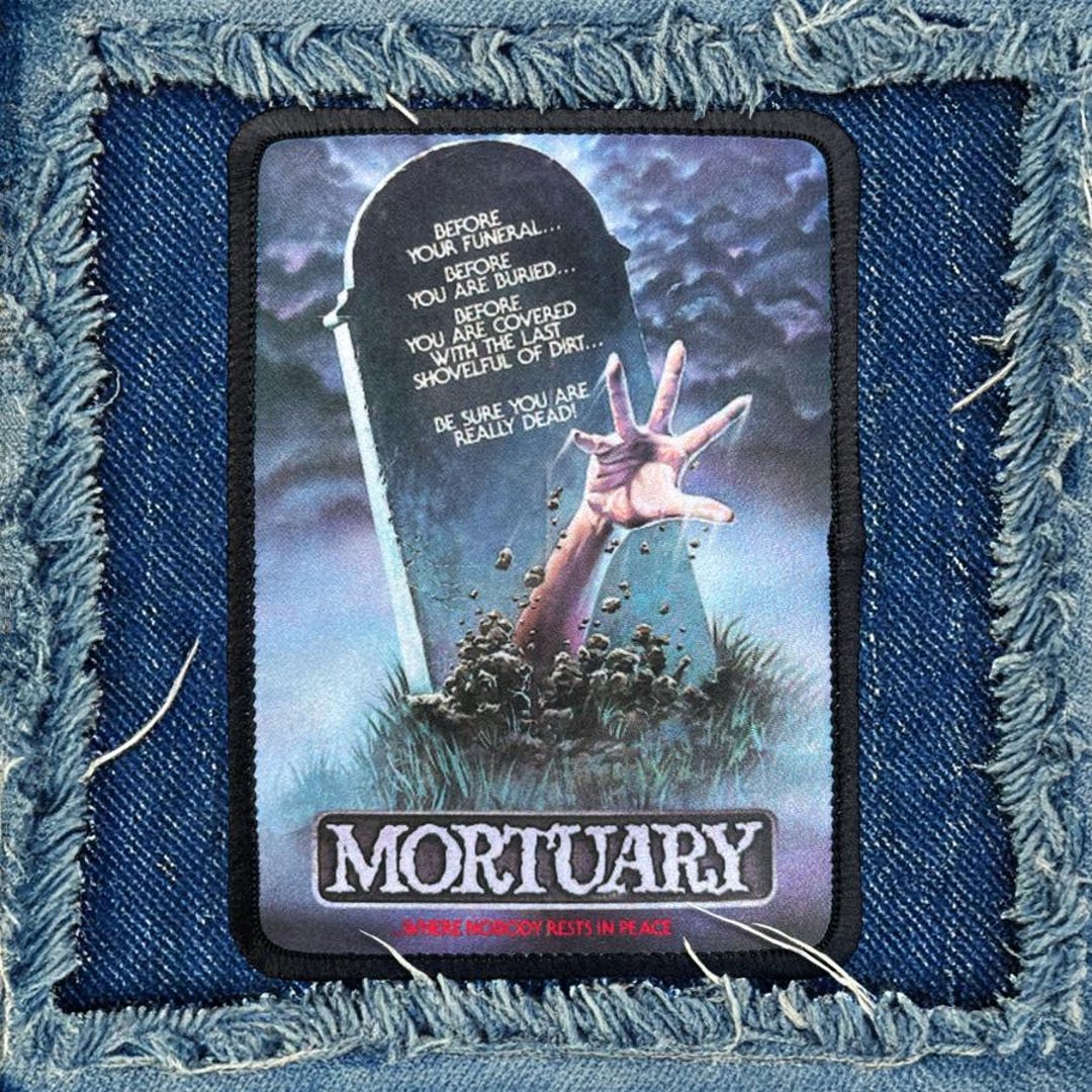 Mortuary Patch Mortuary Iron on Patch Mortuary Movie Patch Jacket Patch ...