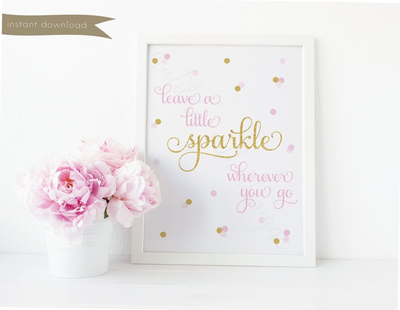 Leave A Little Sparkle Cute Printable Sign Blush Pink Gold - Etsy