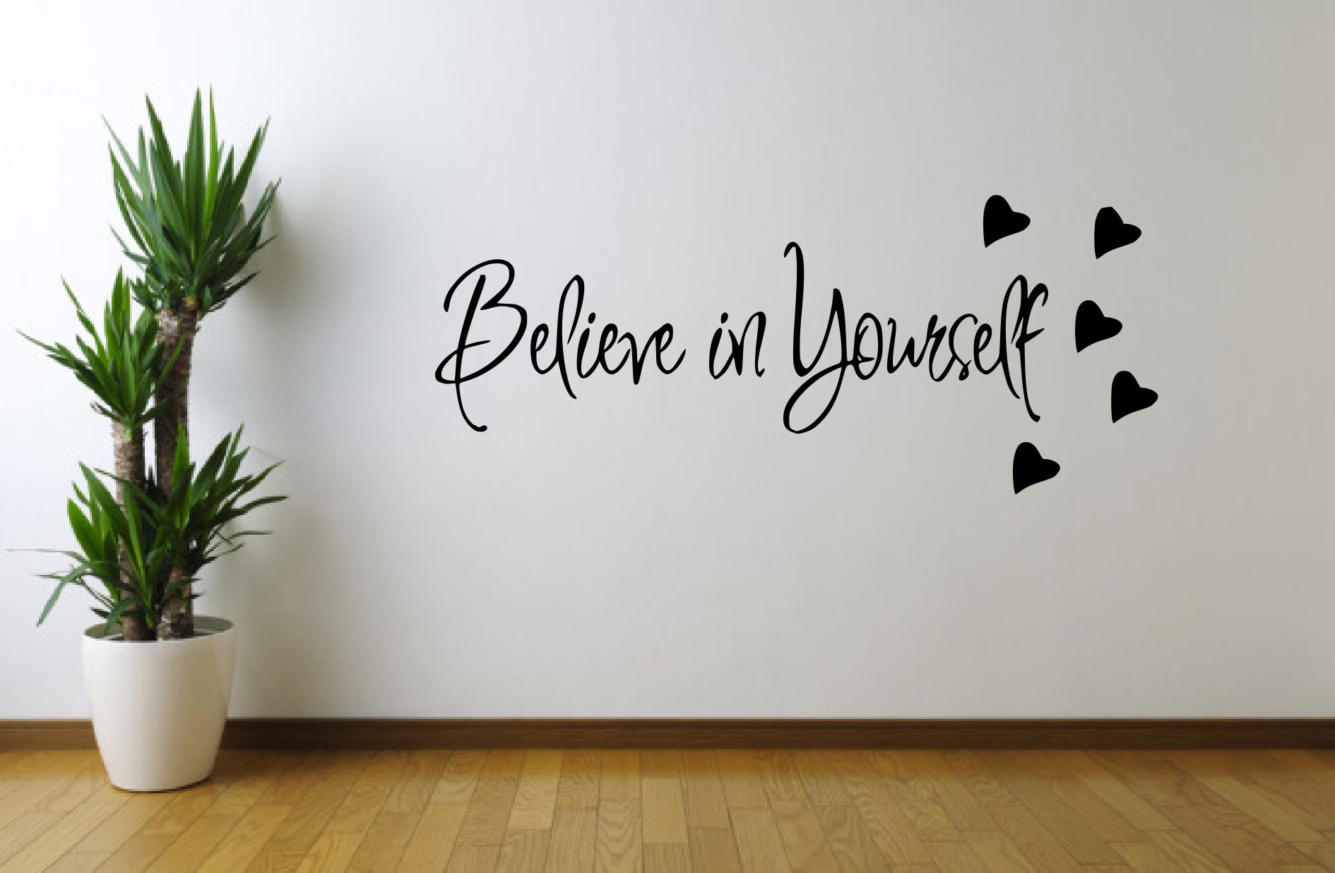 Believe in Yourself Wall Art Decal Sticker Home Decor Q107 | Etsy