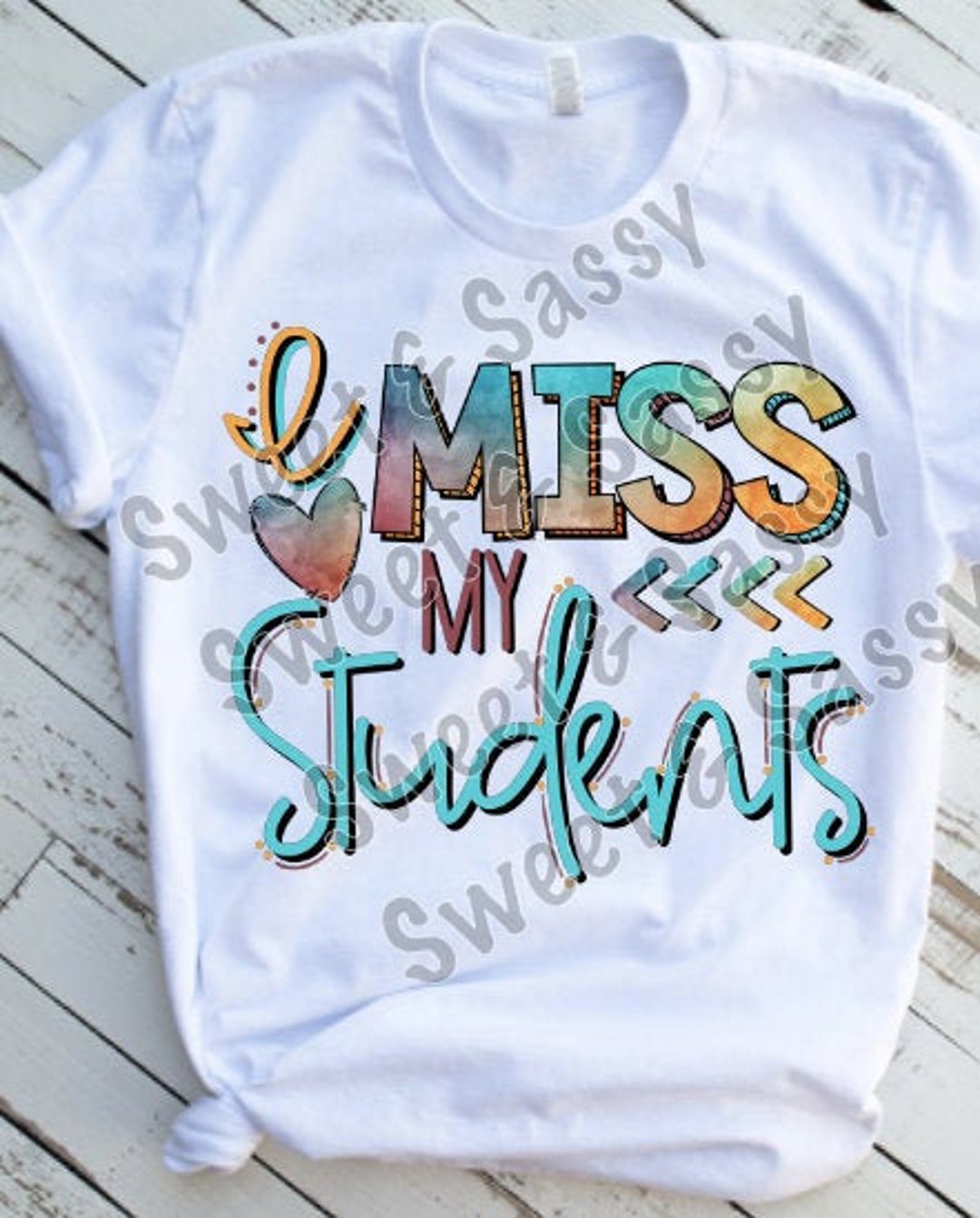 I Miss My Students Ready to Press Sublimation Transfer - Etsy