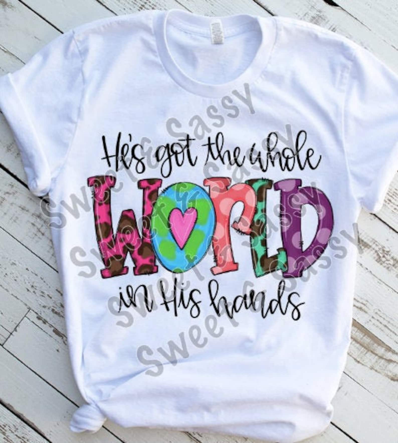 He's Got the Whole World in His Hands Ready to Press | Etsy