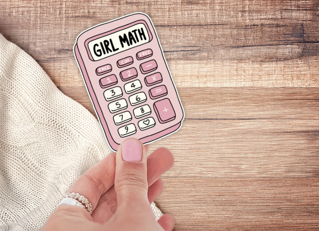 Girl Math Sticker / Tiktok Sticker / Stanley Cup Sticker / Kindle ...