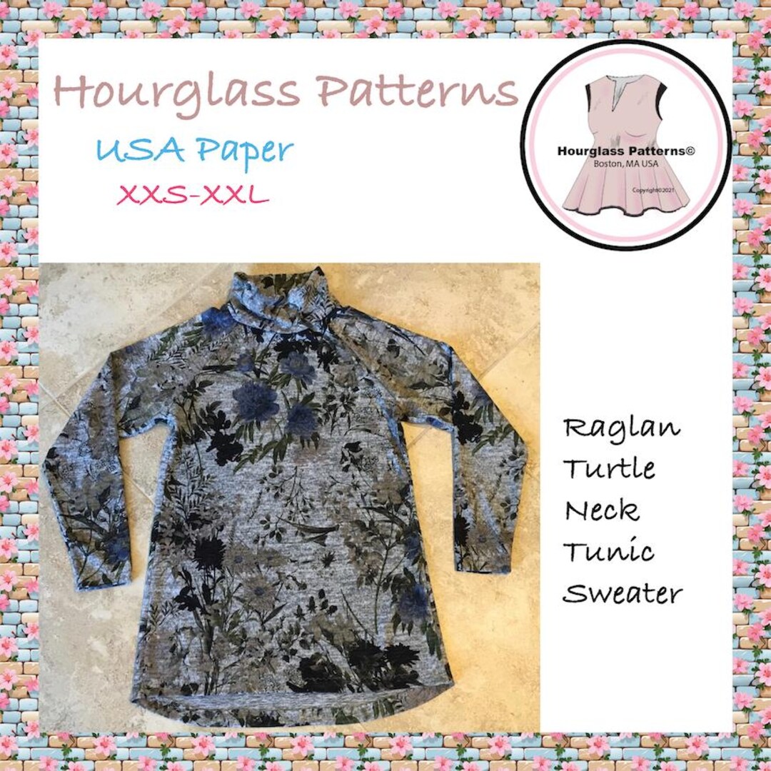 Hourglass Patterns©: Raglan Turtle Tunic Long Sleeve Sweater. ***PDF ...