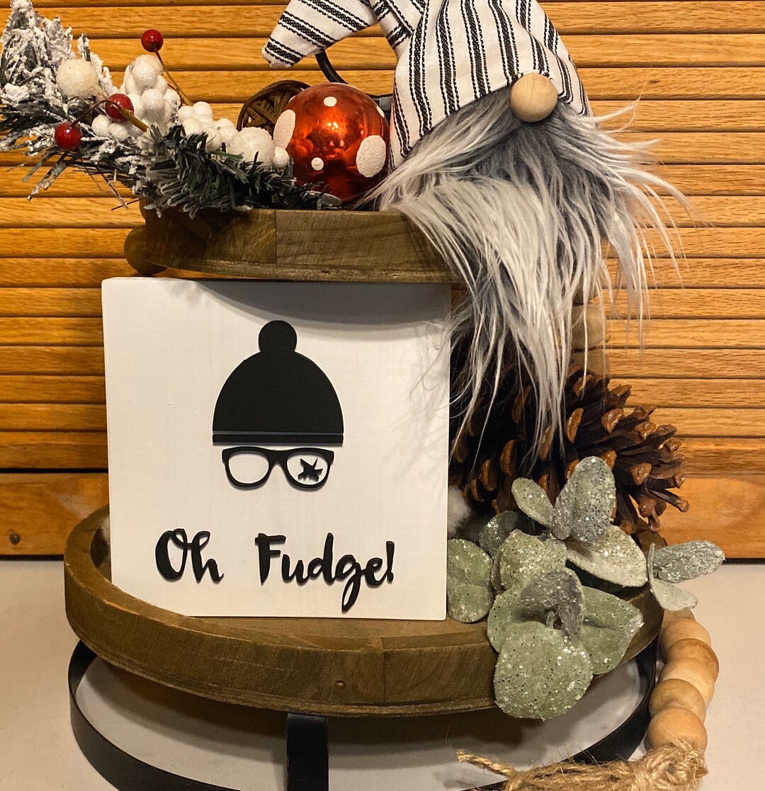 Oh Fudge Christmas Wood Sign | 3D Wood Sign | Small Sign for Tiered ...