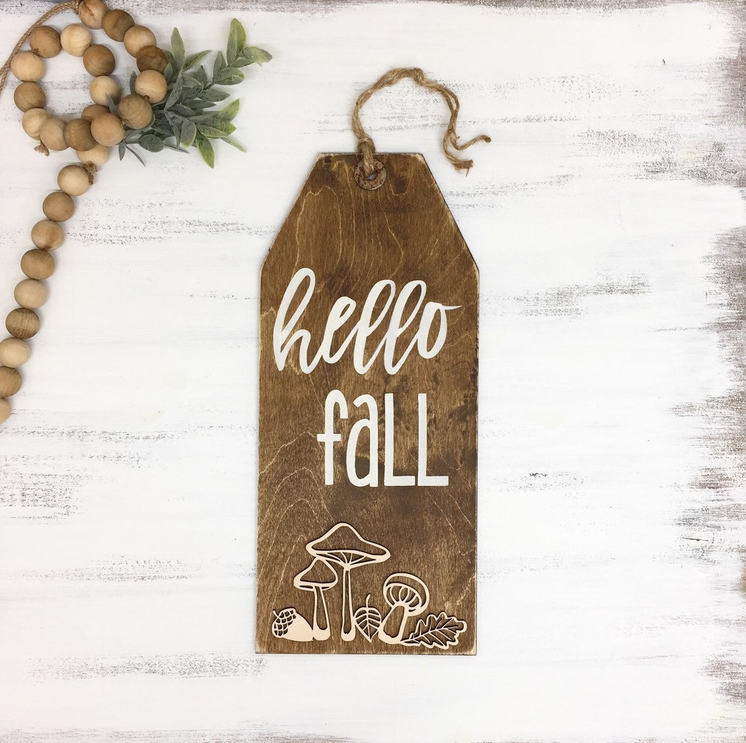 Wooden Tag Fall Sign | Fall Decor Door Hanger | Autumn Decor Wood Sign ...