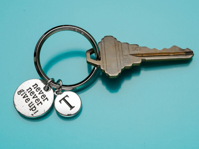 Never Give up Keychain Never Give up Key Ring Never Never - Etsy