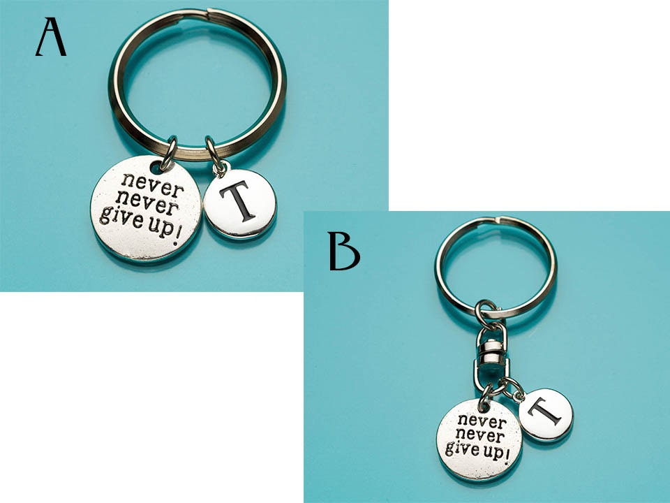 Never Give up Keychain Never Give up Key Ring Never Never - Etsy