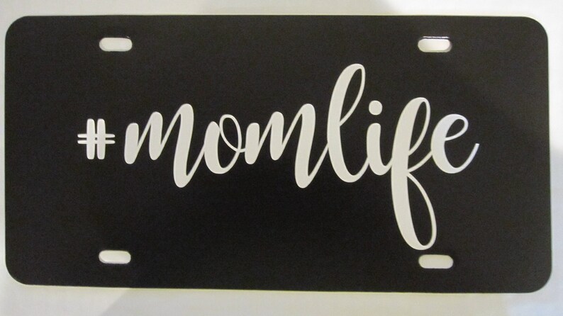 Mom Life License Plate choose Your Plate AND Lettering Color - Etsy
