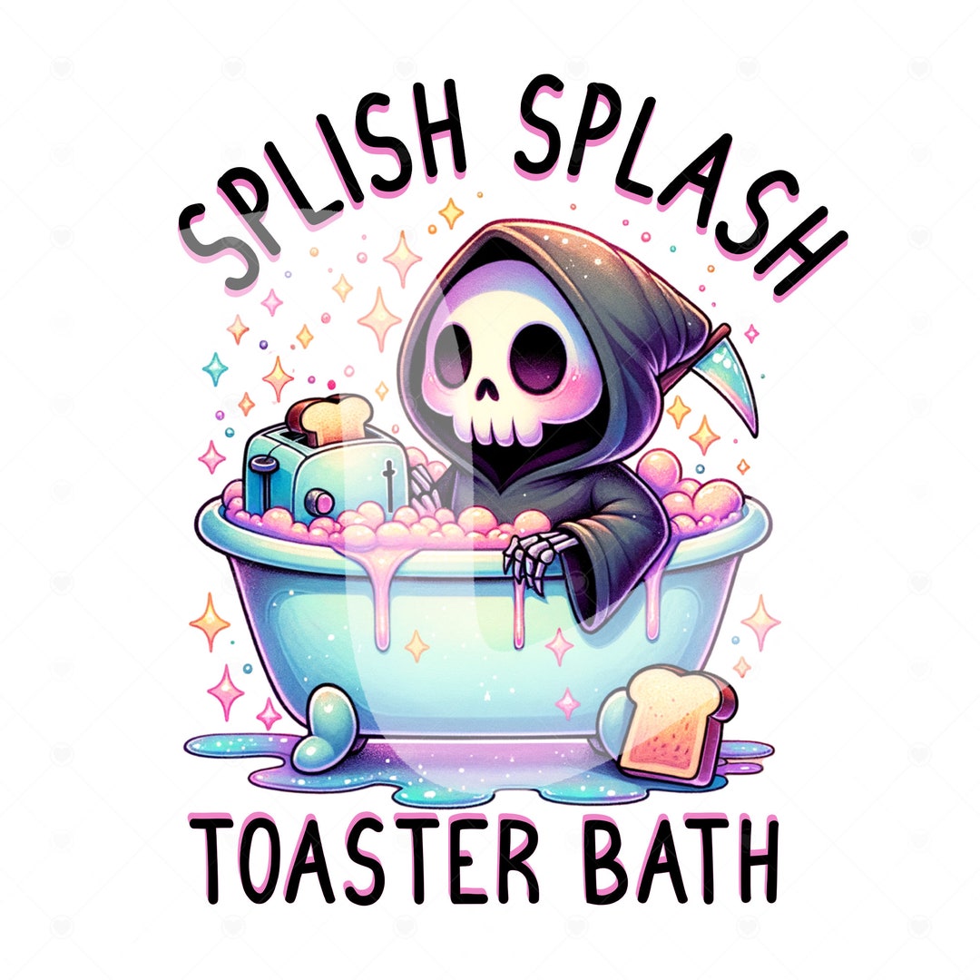Splish Splash Toaster Bath PNG, Grim Reaper Clipart, Snarky Skeleton ...