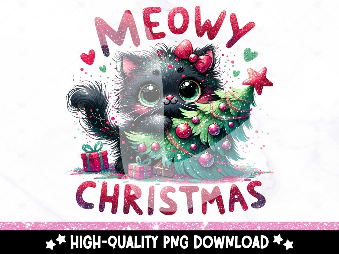 Meowy Christmas PNG, Funny Christmas Cat PNG, Black Cat Sublimation ...