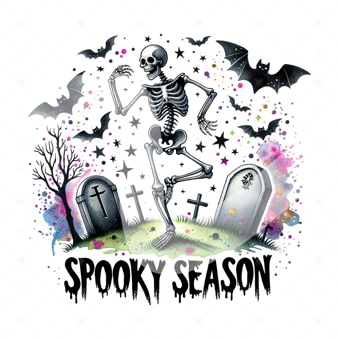 Spooky Season PNG, Cute Halloween Clipart, Spooky Skeleton Sublimation ...