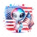 Cute Patriotic Alien Clipart, Funny 4th of July Sublimation Design ...