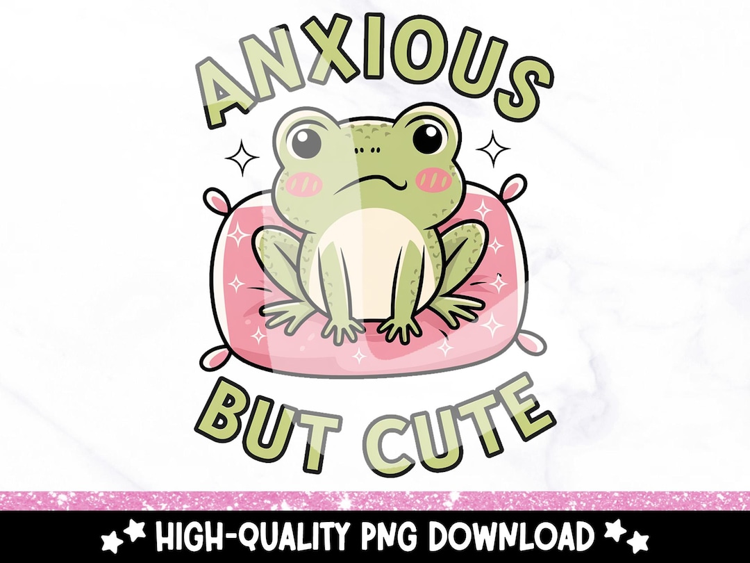 Anxious but Cute Frog PNG, Funny Frog Clipart, Trendy Mental Health ...