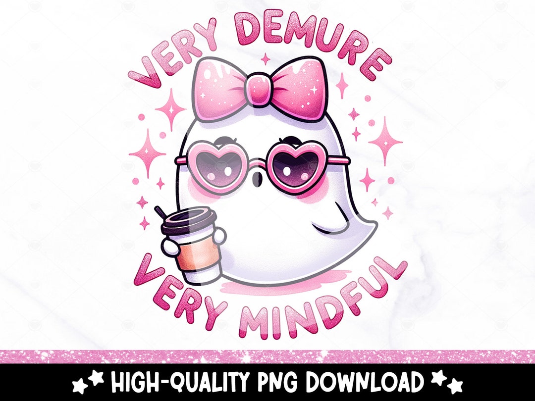 Very Demure Ghost PNG, Very Mindful Very Cutesy Clipart, Trendy Funny ...