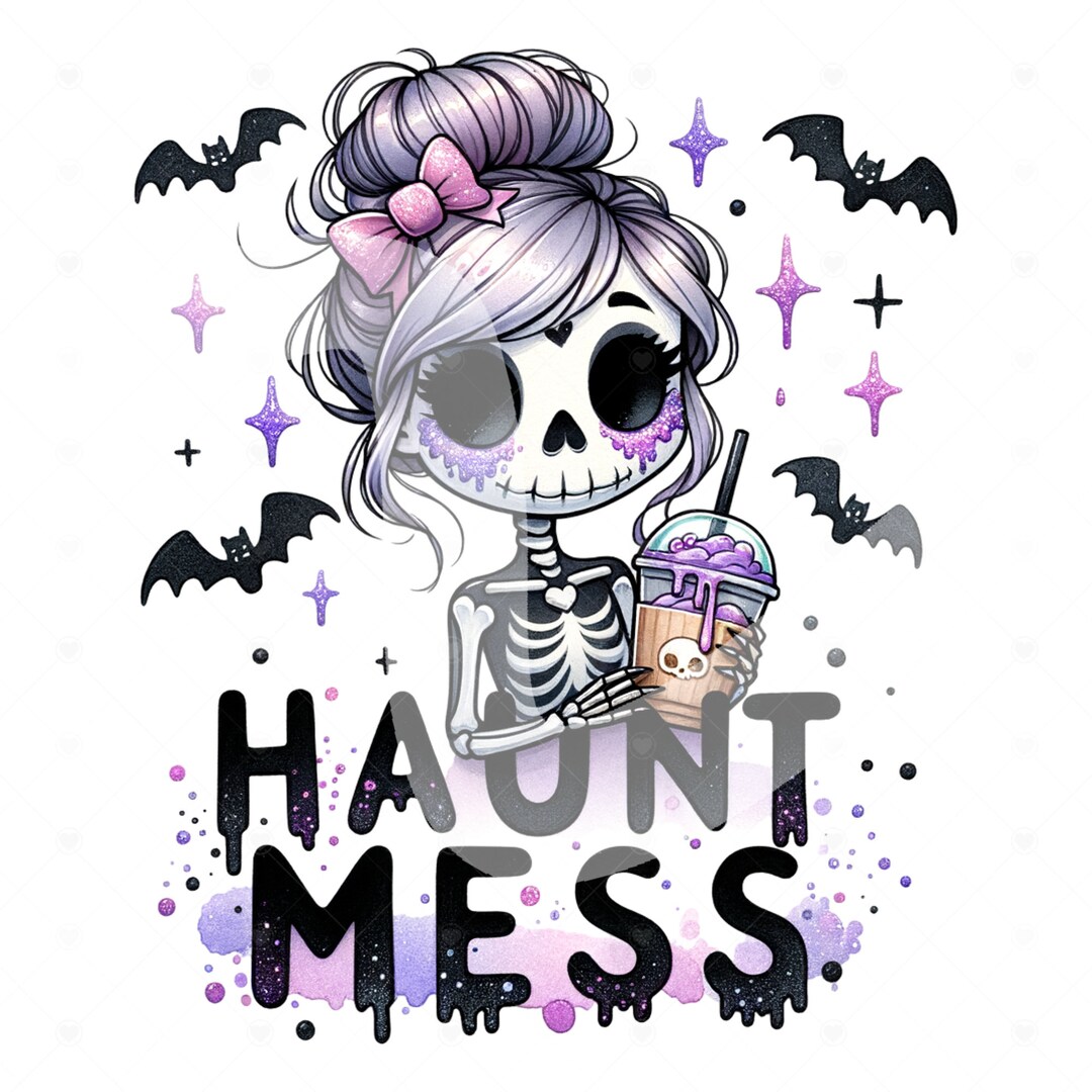 Haunt Mess PNG, Cute Halloween Skeleton Clipart, Hot Mess Skeleton ...