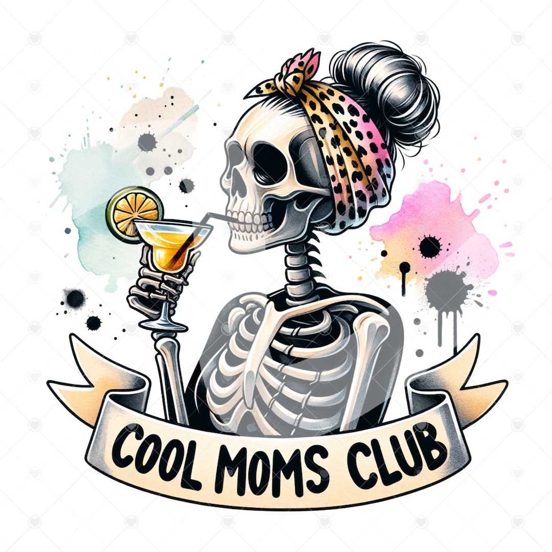 Cool Moms Club PNG, Mom Life PNG, Skeleton Mom Clipart, Mama Leopard ...