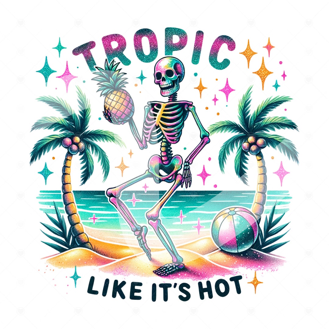 Tropic Like It's Hot PNG, Funny Tropical Tshirt Clipart, Summer ...