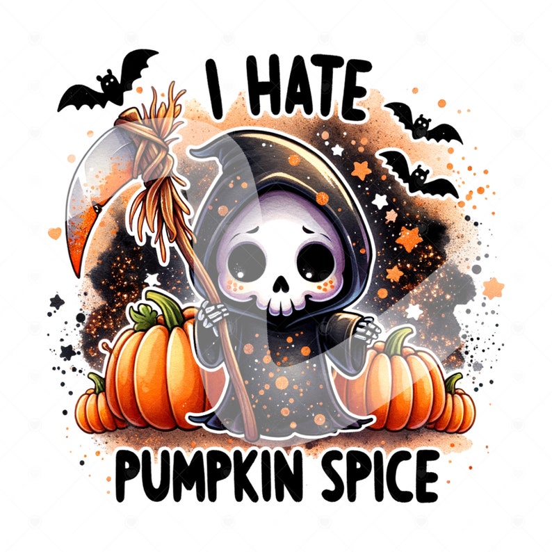 I Hate Pumpkin Spice PNG, Funny Fall Skeleton Clipart, Halloween Tshirt ...