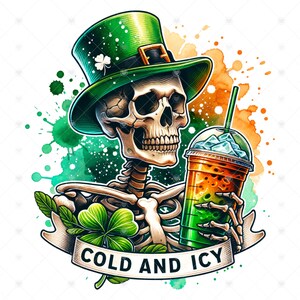 St Patricks Day Cold and Icy Clipart, Shirt Sublimation Design, Coffee ...