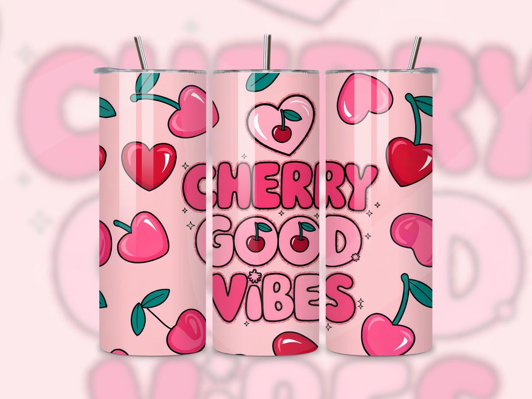 Cherry Good Vibes Tumbler Wrap, Cute Retro Cherry PNG, Coquette Girly ...