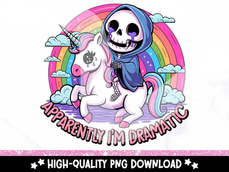Apparently I'm Dramatic PNG: Snarky Skeleton Unicorn Clipart (digital ...