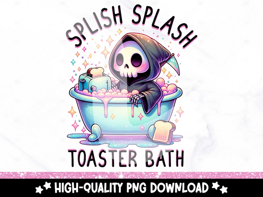 Splish Splash Toaster Bath PNG, Grim Reaper Clipart, Snarky Skeleton ...