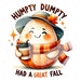Humpty Dumpty Fall PNG, Cute Fall Sublimation Design, Halloween DTF ...