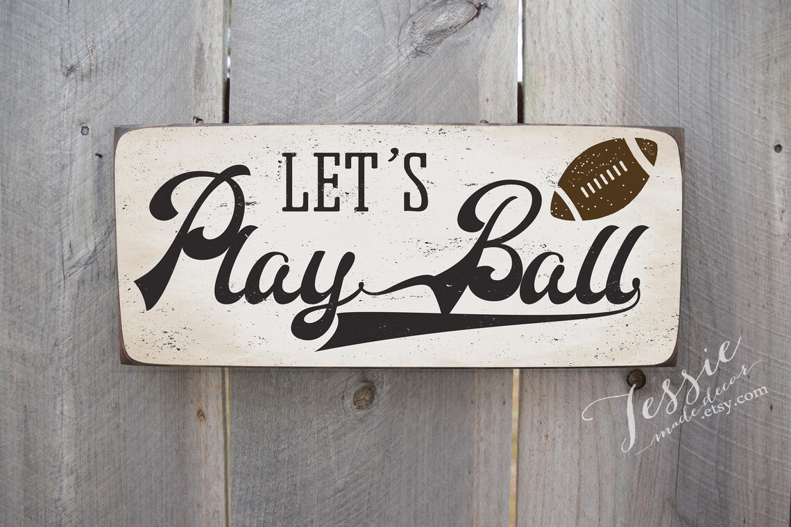 Let's Play Ball Sports Sign - Baseball Sign - Football Sign - Wood Sign ...