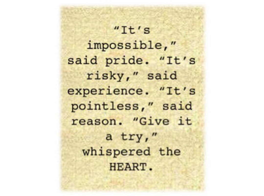 Inspirational Greeting Note Card - It's Impossible ... Give It a Try ...