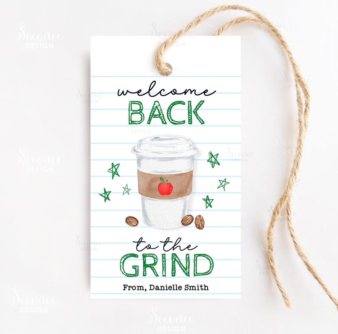 Welcome Back to the Grind Coffee Tag, First Day of School Gift Tag ...