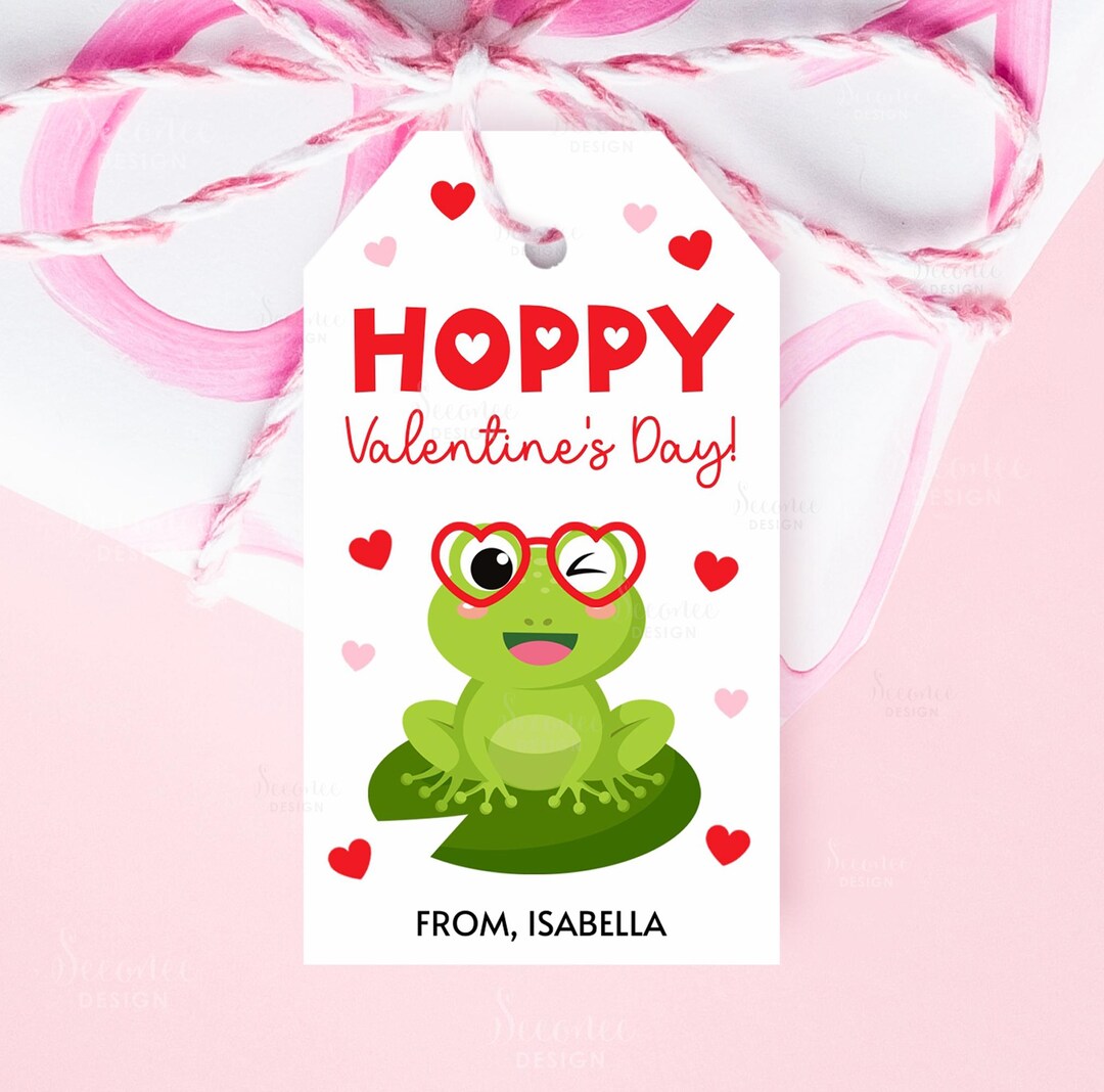 Valentines Frog Gift Tag Editable Frog Hoppy Valentine's Day Tag for ...