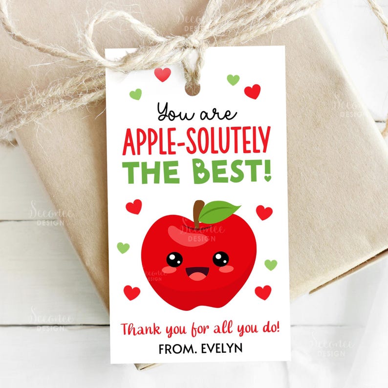 Apple Appreciation Week Gift Tag, You Are Apple-solutely the Best Gift ...