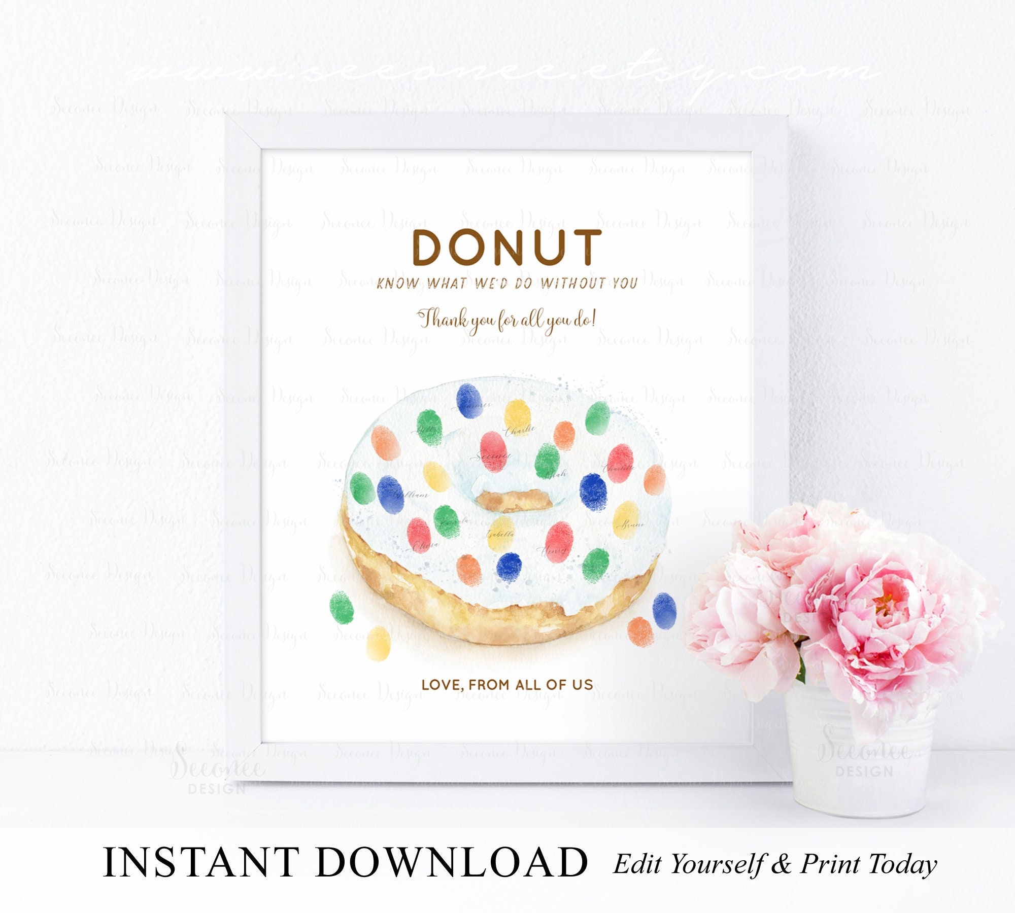 INSTANT DOWNLOAD Editable Donut Teacher Appreciation Gift, Donut You ...
