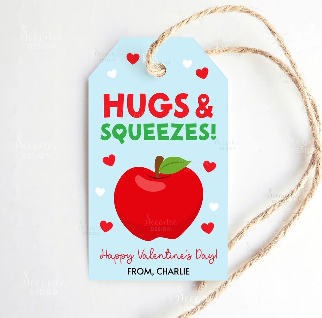 Editable Valentines Applesauce Gift Tag Cards Hugs and Squeezes ...